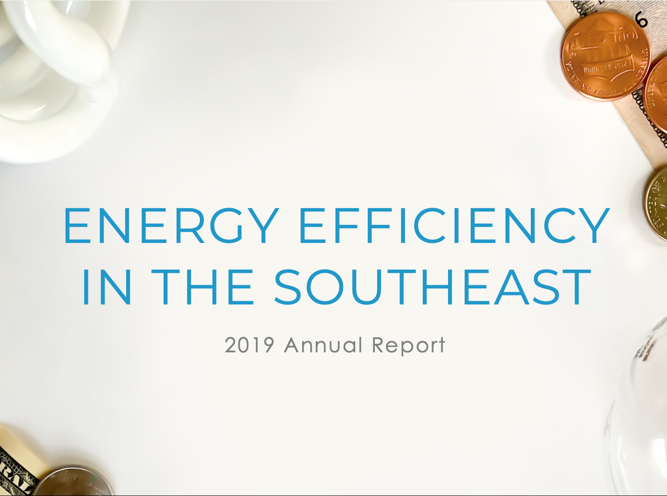 "Energy Efficiency in the Southeast" 2019 Annual Report - Southern ...
